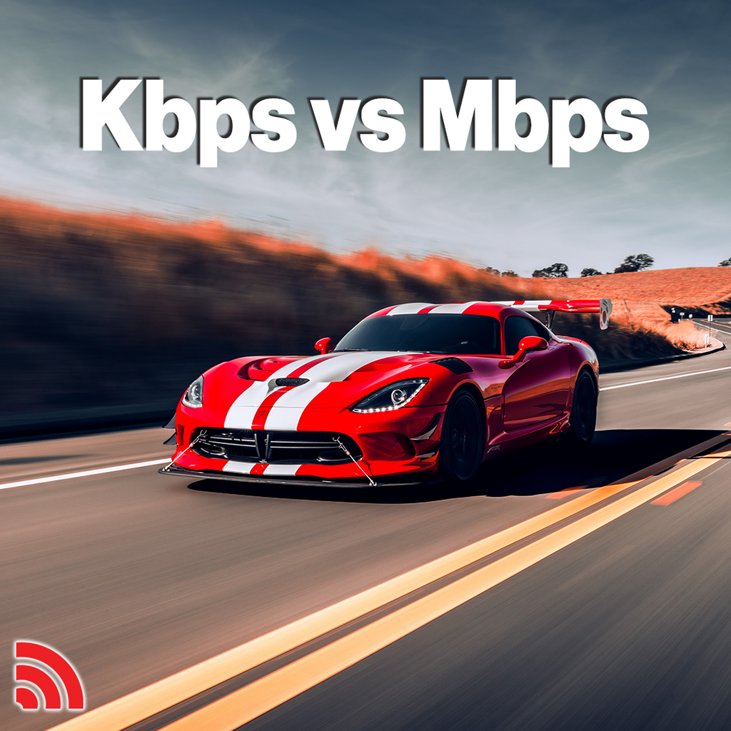 What is the difference between Kbps and Mbps – Imperial Internet